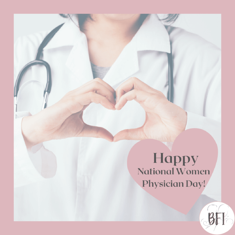 National Women Physician Day! - Building Families, Inc.